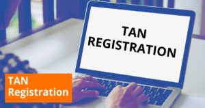 TAN Registration Process: Step-by-Step Guide