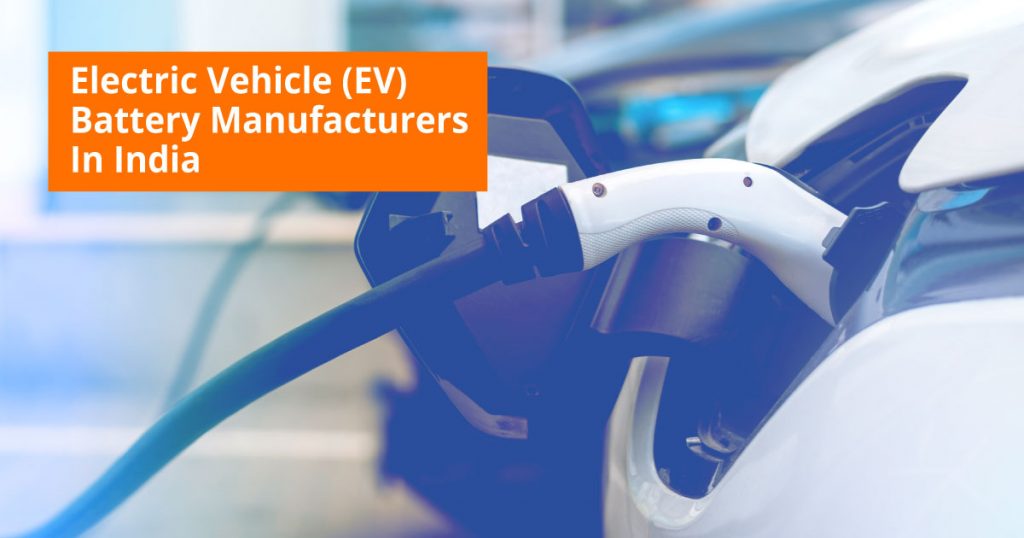 Leading Indian Companies for EV Battery Manufacturing