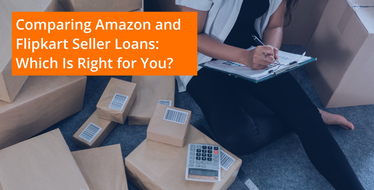 Best Loan Options: For Amazon and Flipkart Sellers