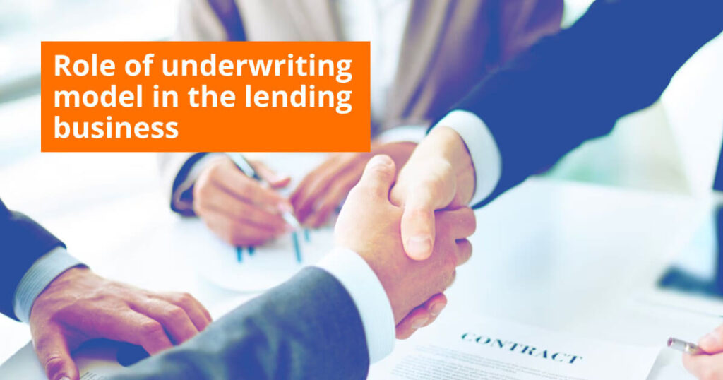 Understanding Underwriting Models: A Guide for Lending Businesses