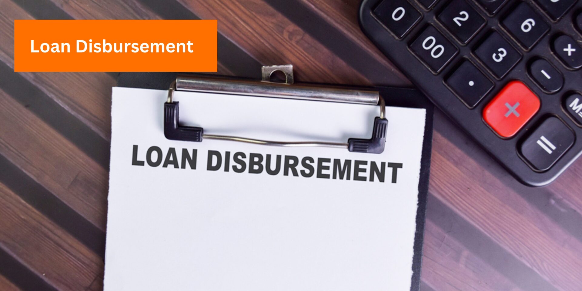 Business Loan Disbursement: Process & Steps