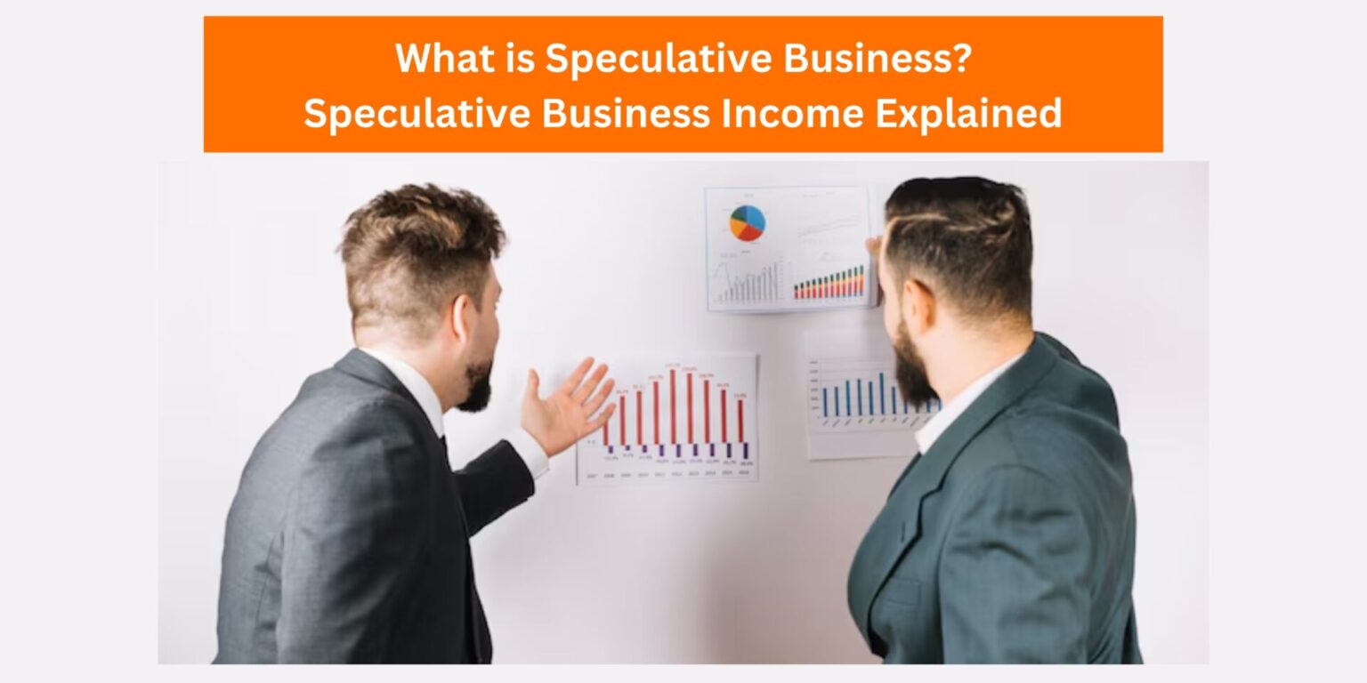 What is Speculative Income? Key Insights and Tax Rules