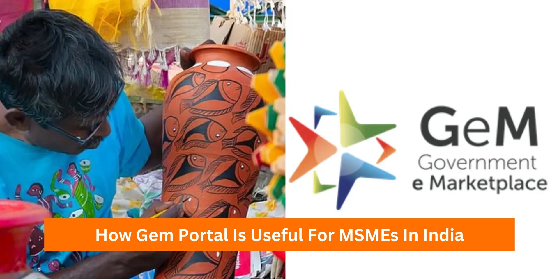 How GeM Portal Empowers MSMEs in India
