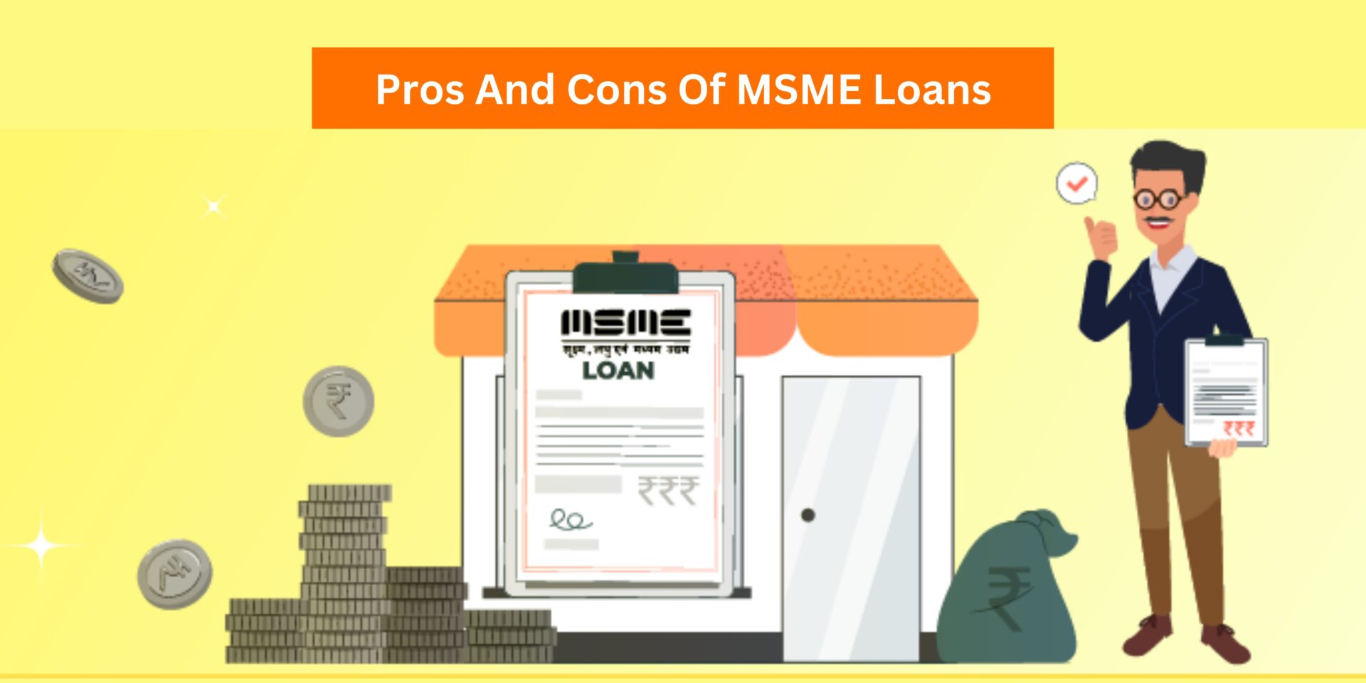 MSME Loan Pros and Cons: A Small Business Guide